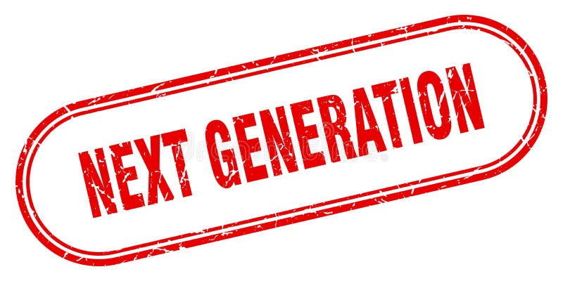 Next Generation Sticker. Next Generation Square Sign Stock Vector ...