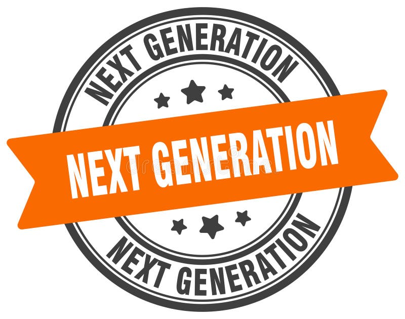 Next Generation Stamp. Next Generation Label on Transparent Background ...