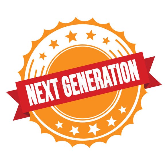 NEXT GENERATION Text on Red Orange Ribbon Stamp Stock Illustration ...