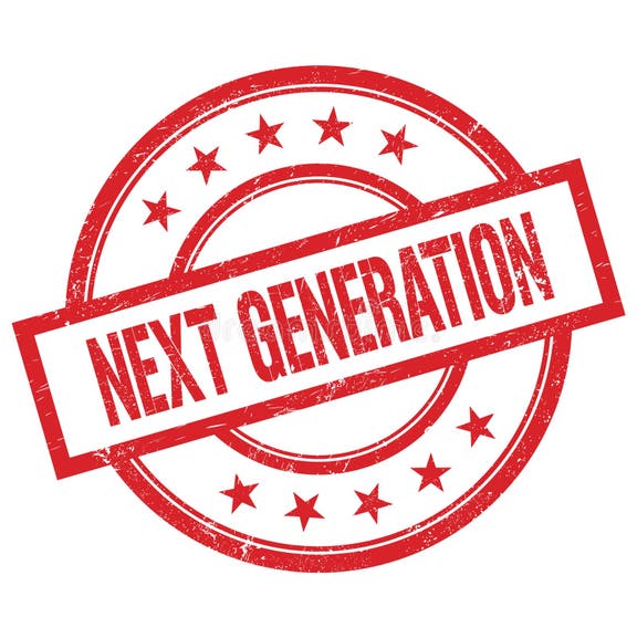 NEXT GENERATION Text Written on Red Vintage Round Stamp Stock ...