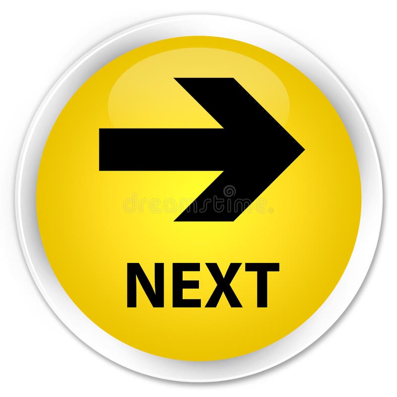 Next Premium Yellow Round Button Stock Illustration - Illustration of ...