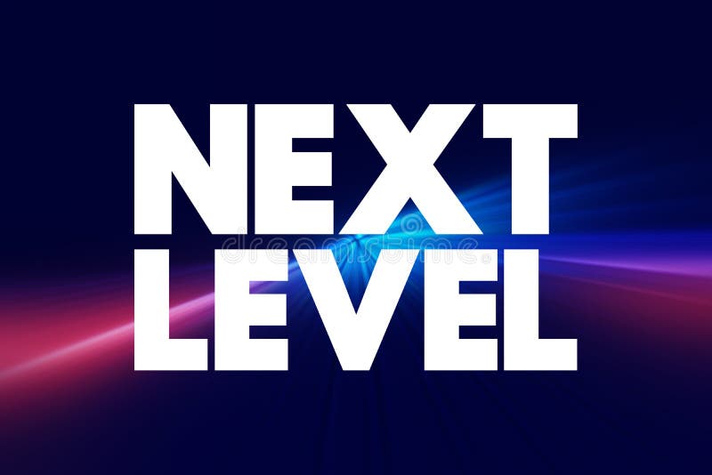 3,827 Next Level Photos - Free & Royalty-Free Stock Photos from Dreamstime