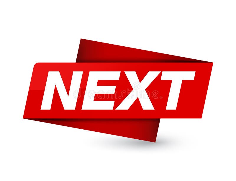 Next premium red tag sign stock illustration. Illustration of future ...