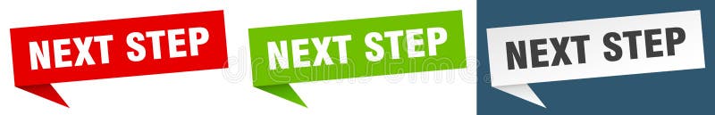Next Step Banner. Next Step Speech Bubble Stock Vector - Illustration ...