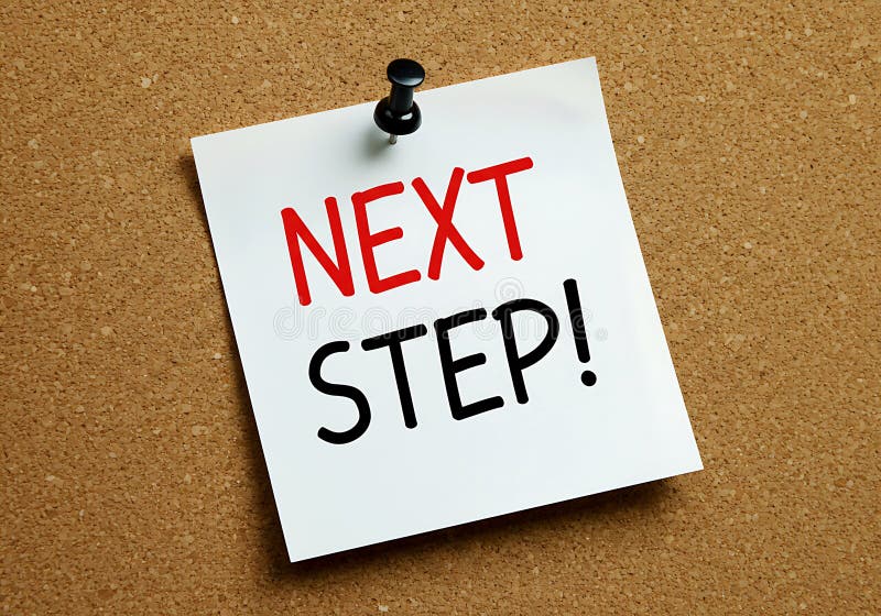 Next Step Motivational Note on Corkboard for Achieving Goals Stock ...