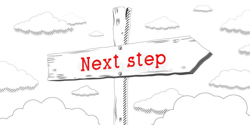 Next Step - Outline Signpost with One Arrow Stock Illustration ...
