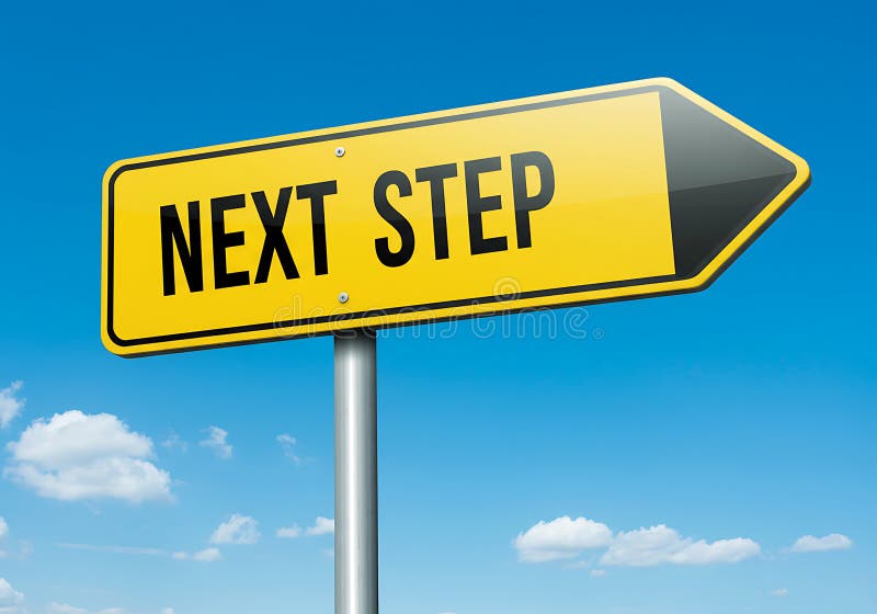 Next Step Road Sign Planning Motivation Graphics Goal Setting Concept ...