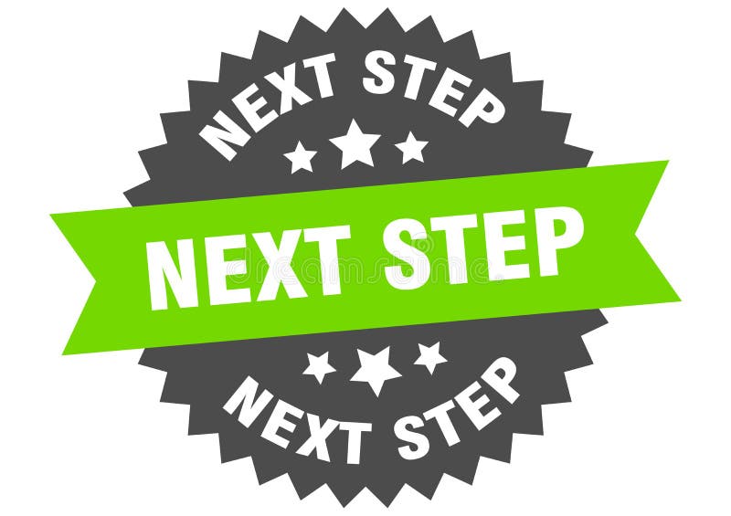 Next Step Banner. Next Step Speech Bubble Stock Vector - Illustration ...
