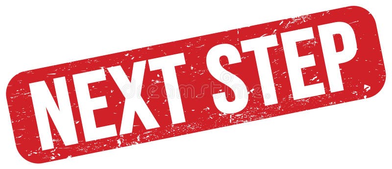 NEXT STEP Text on Red Grungy Stamp Sign Stock Illustration ...