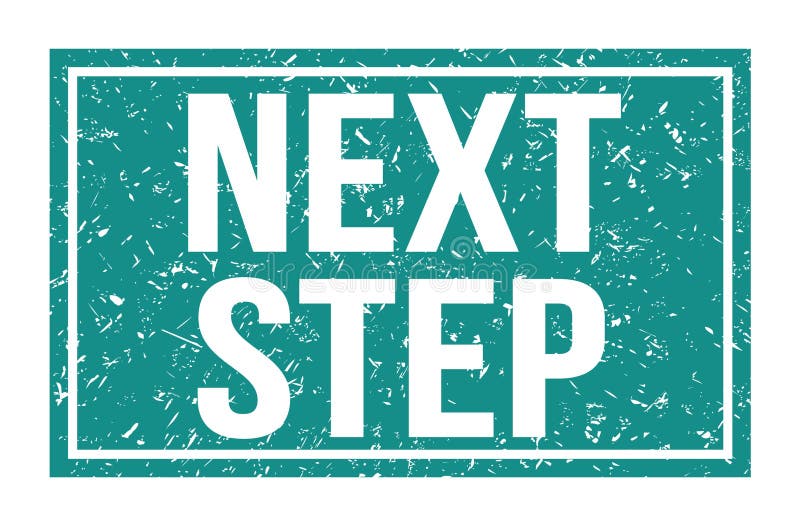 NEXT STEP, Words on Blue Rectangle Stamp Sign Stock Illustration ...