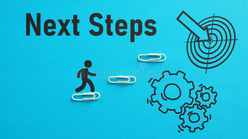 Next Steps are Shown Using the Text Stock Photo - Image of progress ...
