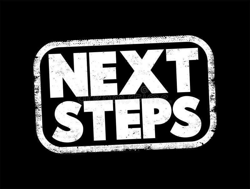 Next Steps Text Stamp, Concept Background Stock Illustration ...