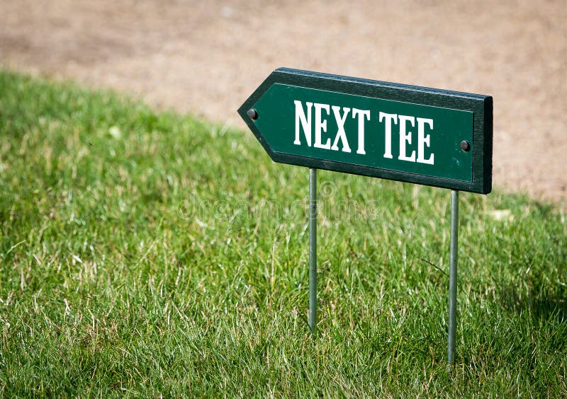 Next tee sign stock image. Image of sign, caddie, freetime - 57539313