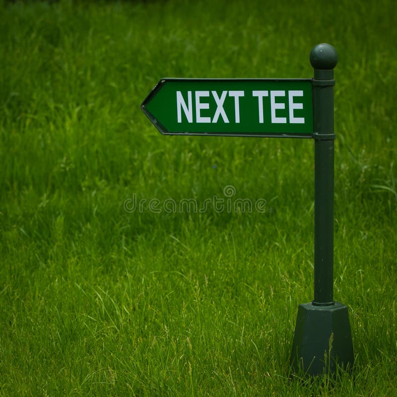 Next Tee Sign on the Golf Course Stock Image - Image of lifestyle ...