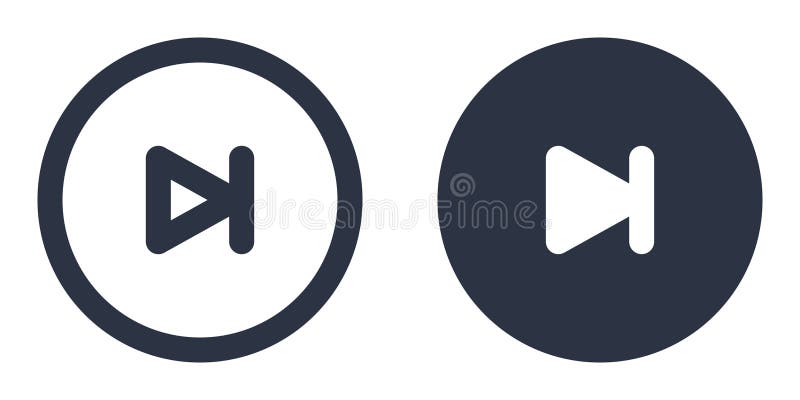 Next Track Button Simple Icons Set Designed in Filled and Stroke Style ...