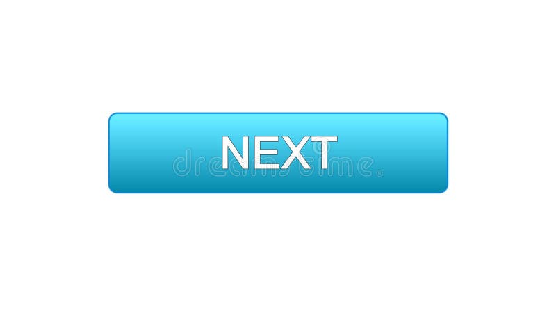 Next Web Interface Button Blue Color, Internet Site Design, Online ...