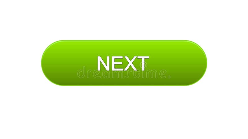 Next Web Interface Button Green Color, Internet Site Design, Online Program Stock Illustration ...