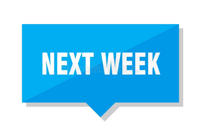 Next week price tag stock vector. Illustration of design - 118867458