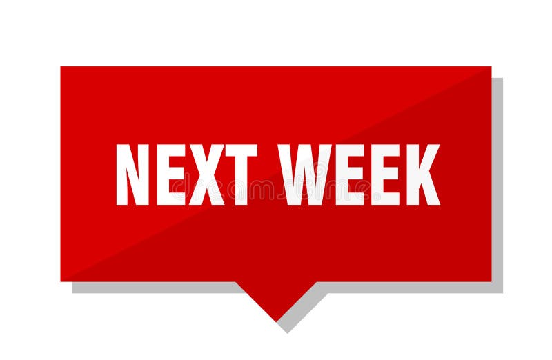 Next Week Red 3d Square Button Stock Vector - Illustration of realistic ...