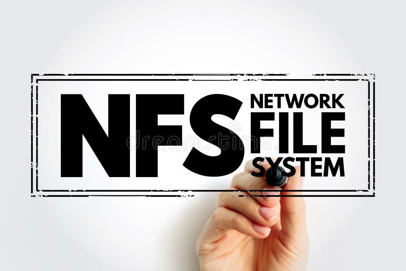 NFS Network File System - Mechanism for Storing Files on a Network, Acronym Text Stamp Concept ...