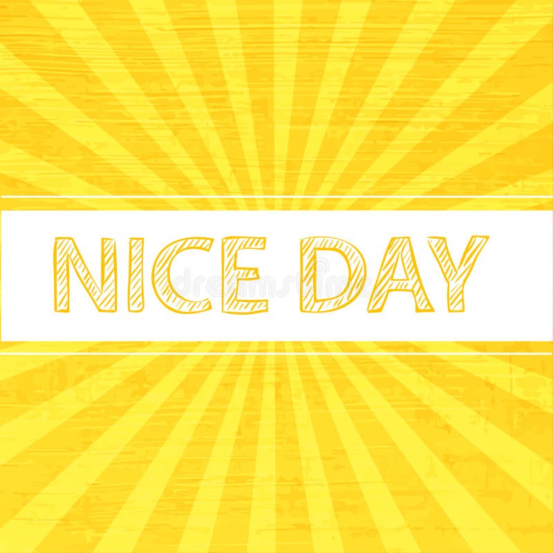 Nice Day Inscription - Vintage Lettering on Yellow Comics Rays Stock ...