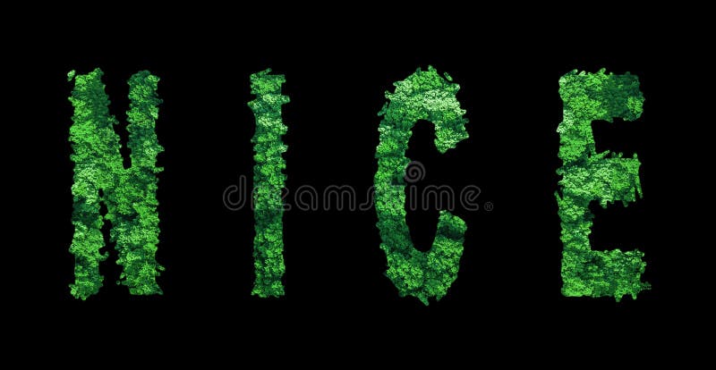 Nice Lettering, Nice Forest Ecology Concept Stock Image - Image of ...