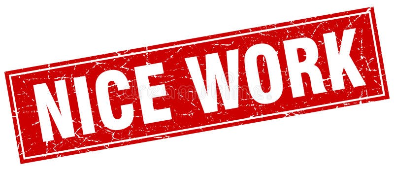 Square Grunge Nice Work Stamp Stock Illustrations – 126 Square Grunge ...