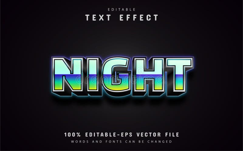 Night text effects stock vector. Illustration of effect - 256125001