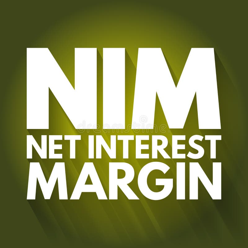 NIM - Net Interest Margin Acronym, Business Concept Background Stock ...
