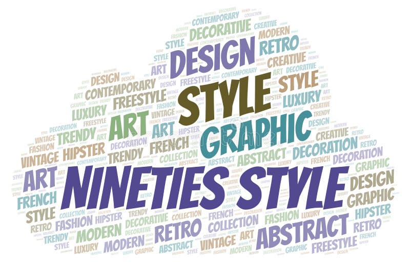 Nineties Style word cloud stock illustration. Illustration of ...