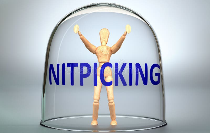 Nitpicking Can Separate a Person from the World and Lock in an ...