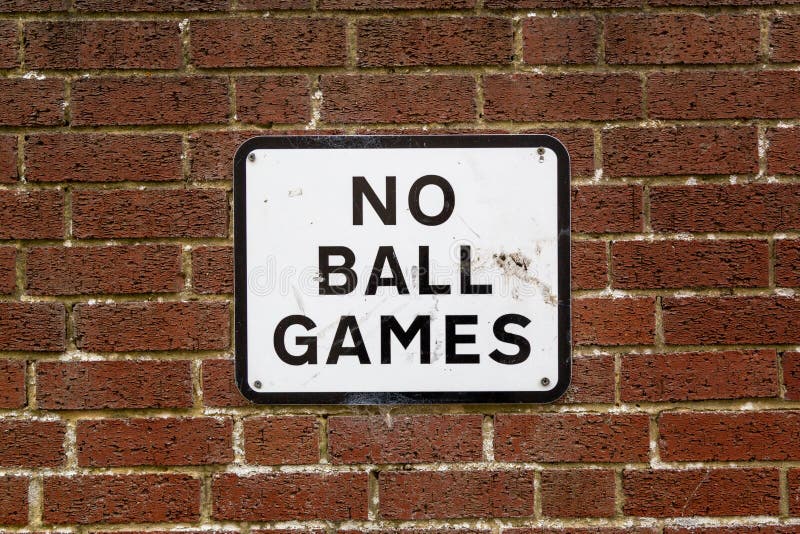 No Ball Games Sign Stock Photos - Free & Royalty-Free Stock Photos from ...