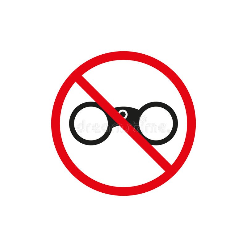 No Binoculars Sign. Viewing Restriction Symbol. Vector Optical ...