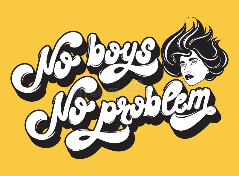 No Boys No Problem. Vector Quote Typographical Background Stock Vector ...