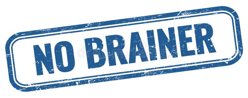 NO BRAINER Text on Blue Grungy Round Rubber Stamp Stock Illustration ...