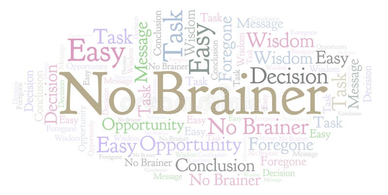 No Brainer word cloud. stock illustration. Illustration of wordcloud ...