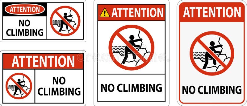 No Climbing Sign Attention - No Climbing Stock Vector - Illustration of ...