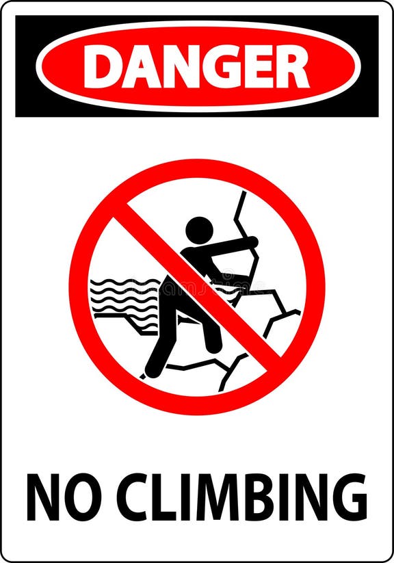 No Climbing Sign Danger - No Climbing Stock Vector - Illustration of ...