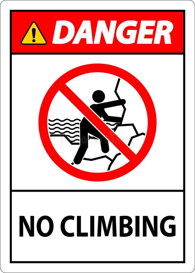 No Climbing Sign Danger - No Climbing Stock Vector - Illustration of disallowed, pictogram ...