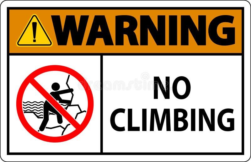 No Climbing Sign Warning - No Climbing Stock Vector - Illustration of ...