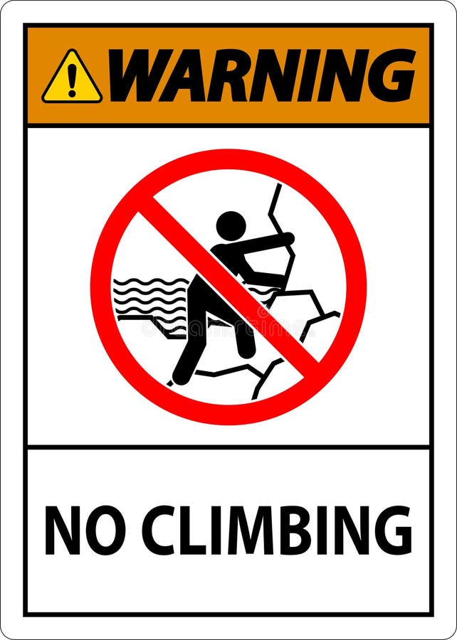 No Climbing Sign Warning - No Climbing Stock Vector - Illustration of ...