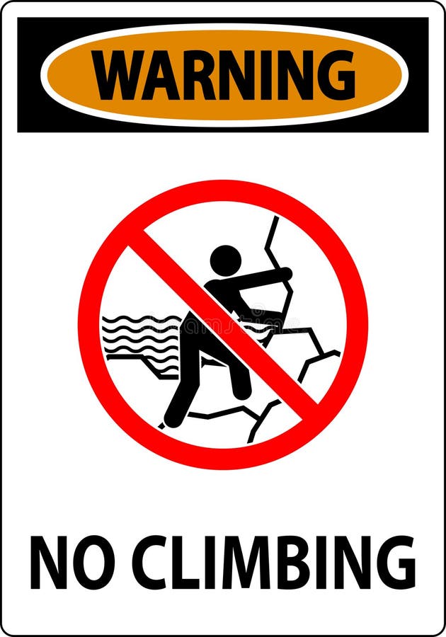 No Climbing Sign Warning - No Climbing Stock Vector - Illustration of ...