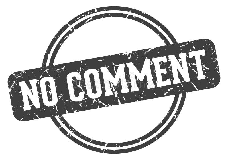 No comment stamp stock vector. Illustration of rubber - 365329755