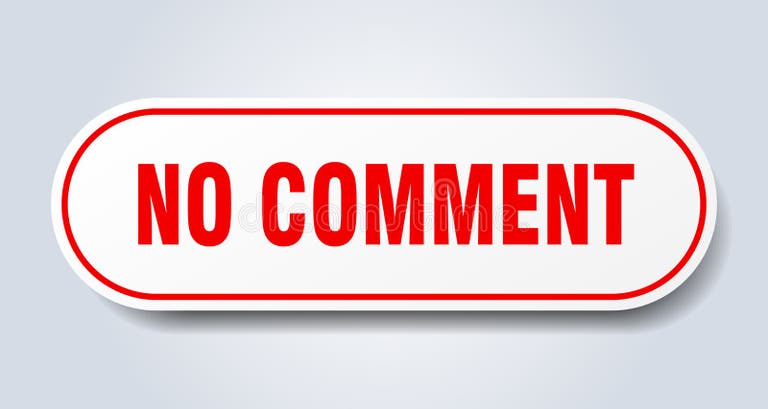 No comment sticker. stock vector. Illustration of square - 197152484