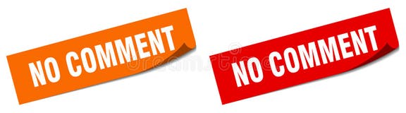 No Comment Sticker. No Comment Sign Set Stock Vector - Illustration of ...