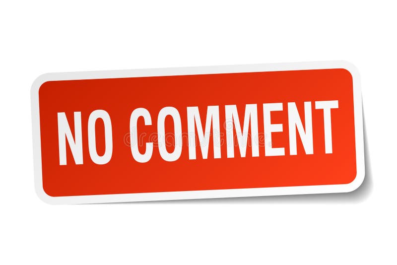 No Comment Square Isolated Sign Set. No Comment Stamp Stock Vector ...