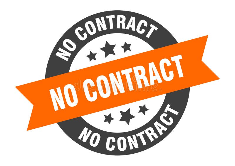 No Contract Sign. No Contract Round Ribbon Sticker Stock Vector ...