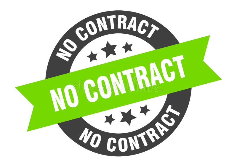 No Contract Sign. No Contract Round Ribbon Sticker Stock Vector ...