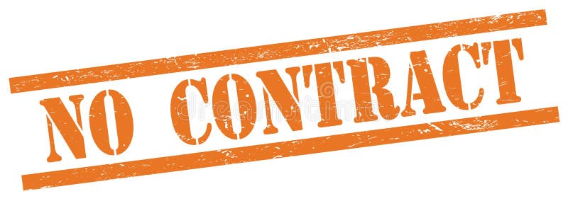 NO CONTRACT Text on Orange Grungy Rectangle Stamp Stock Illustration ...