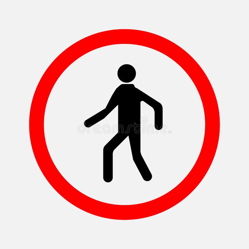 No Entry Symbol. Stop No Walking Pedestrian Warning Sign. Stock Vector ...